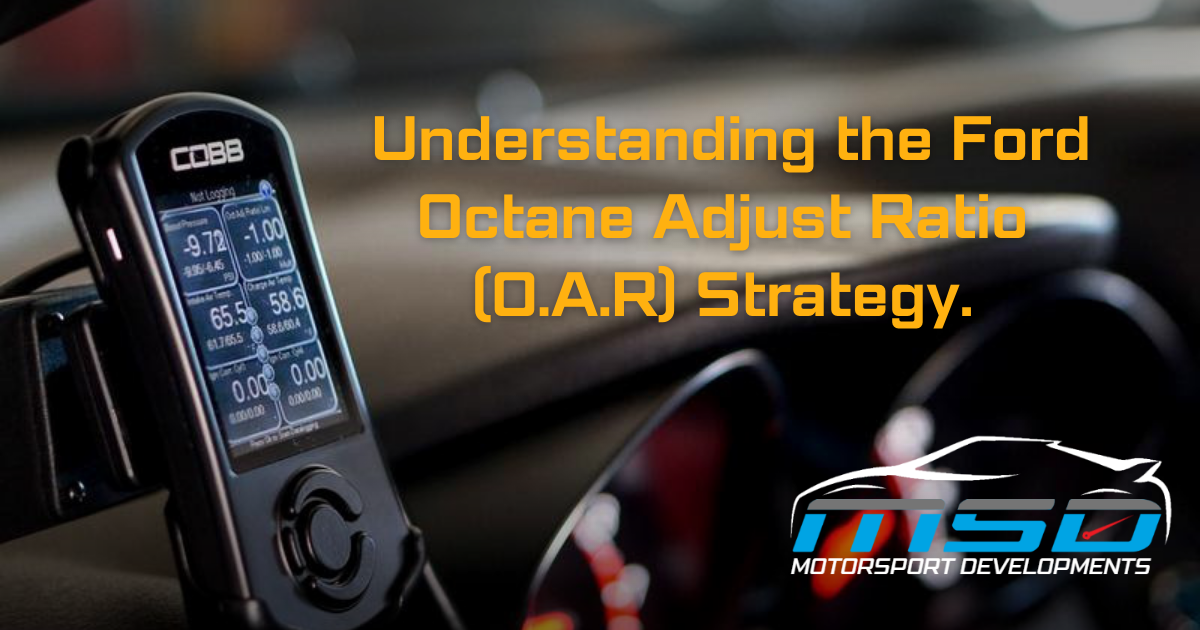 Understanding the Ford Octane Adjust Ratio System.